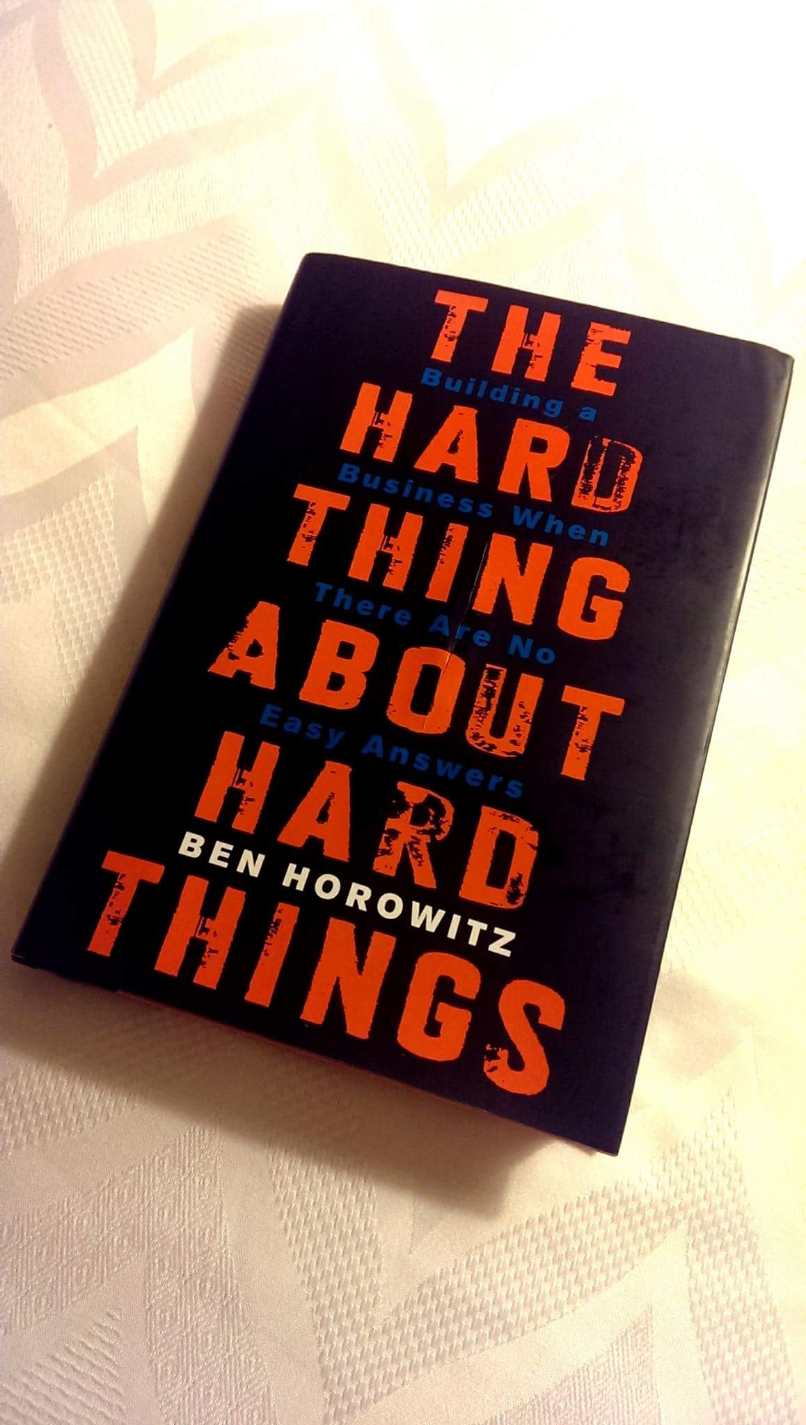The Hard Thing About Hard Things 什麼才是最難的事 - 讀書e誌