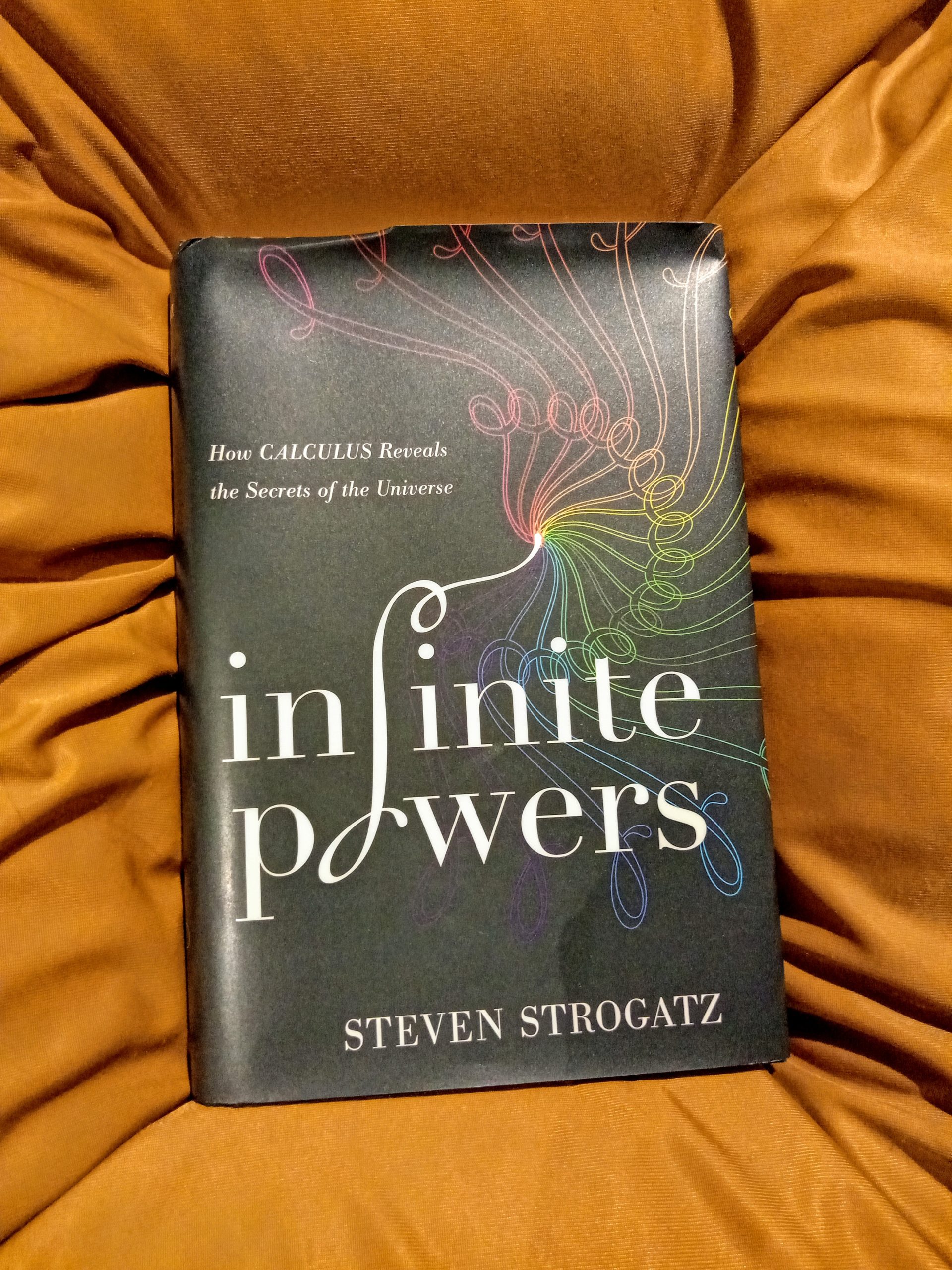 Infinite Powers. 無限的力量- 微積分如何揭露宇宙的奧秘 - 讀書e誌