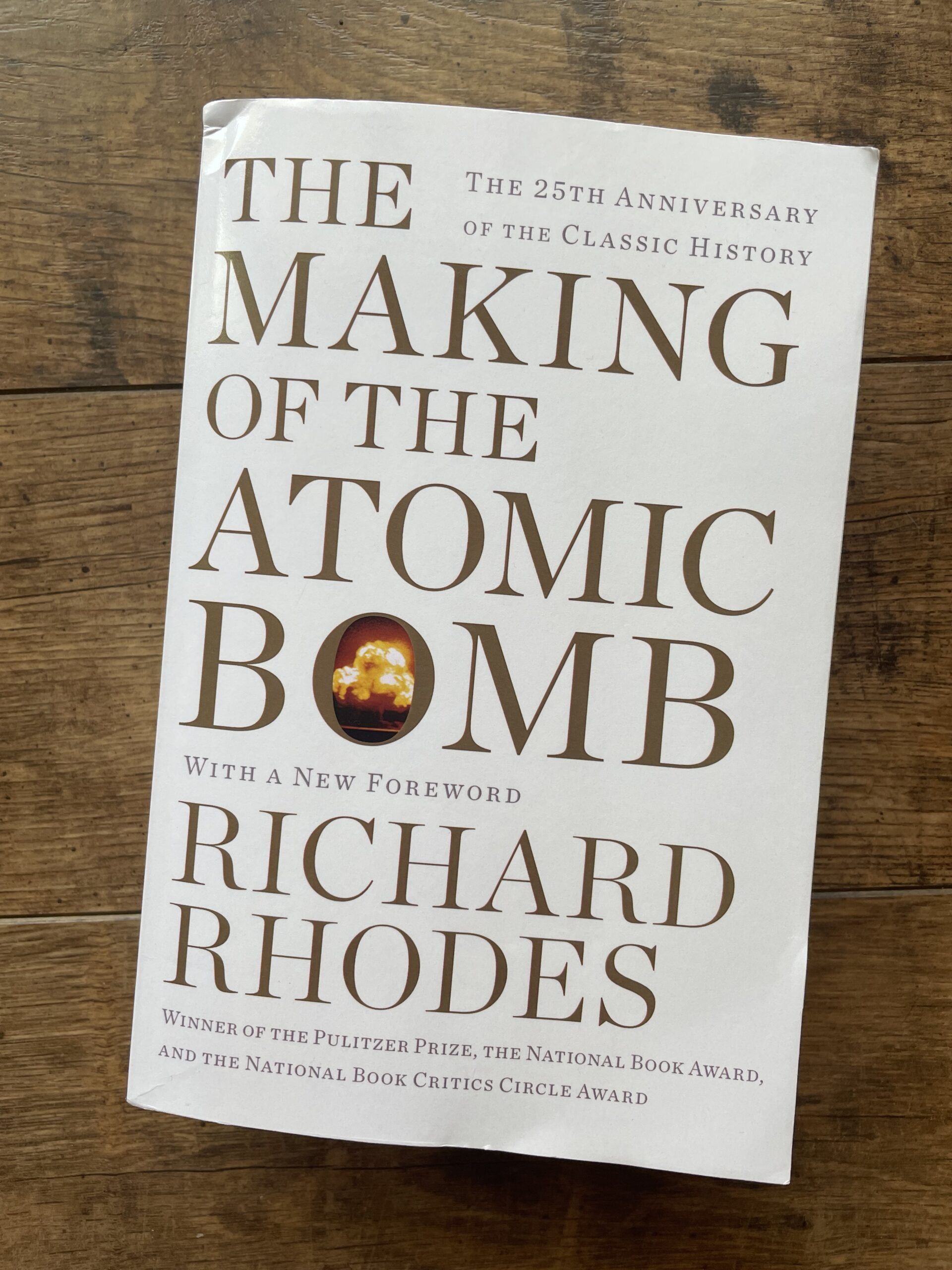 The Making of the Atomic Bomb - 讀書e誌
